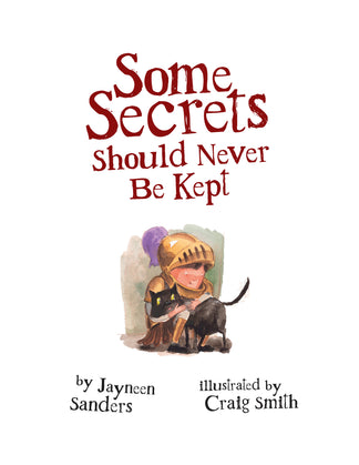 Some Secrets Should Never Be Kept – Educate2Empower Publishing